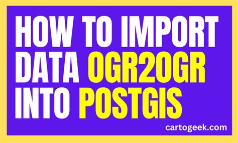 Ogr2ogr To Import Data Into Postgis 2025