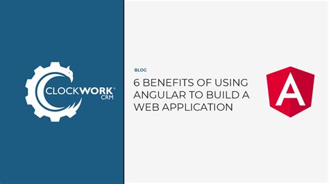 6 Benefits Of Using Angular To Build A Web Application Mythic Software