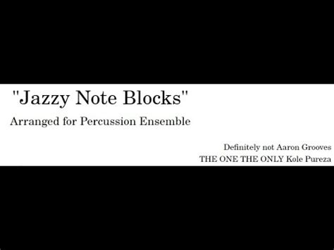 Jazzy Note Blocks For Percussion Ensemble YouTube