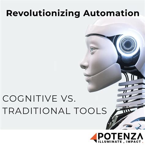 Potenza Understanding Cognitive Automation Vs Traditional Automation Tools Potenza Posted On