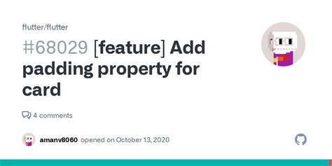 Feature Add Padding Property For Card · Issue 68029 · Flutterflutter · Github