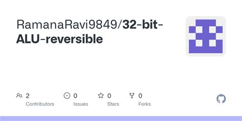 github ramanaravi9849 32 bit alu reversible