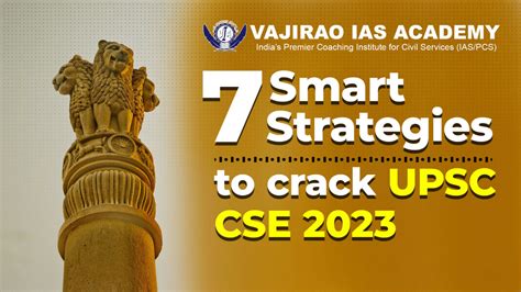 Smart Strategies To Crack UPSC CSE