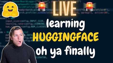 🔴 live 🔴 learning huggingface pt 2 youtube