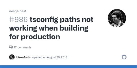 Tsconfig Paths Not Working When Building For Production Issue Nestjs Nest GitHub