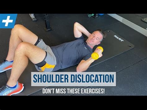 Shoulder Dislocation Exercises Shoulder Dislocation Exercises