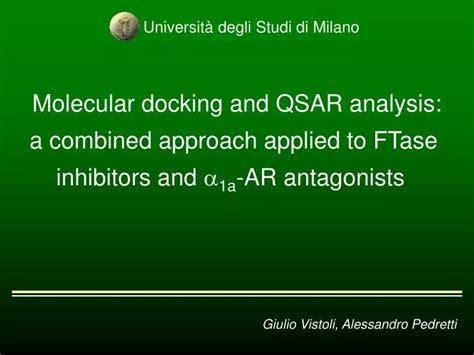 Ppt Molecular Docking And Qsar Analysis A Combined Approach Applied