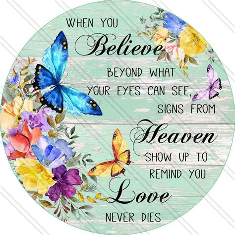 Believe Beyond What Your Eyes Can See Signs From Heaven Show Up To