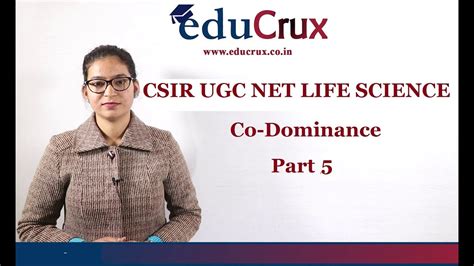 Co Dominance Csir Ugc Net Liee Science Educrux Part 5 Youtube