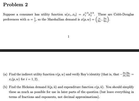Solved Problem Suppose A Consumer Has Utility Function Chegg