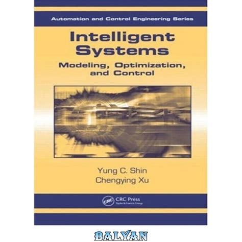 خرید و قیمت دانلود کتاب Intelligent Systems Modeling Optimization And Control ترب