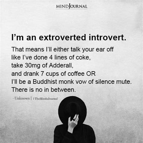 Im An Extroverted Introvert Introvert Quotes