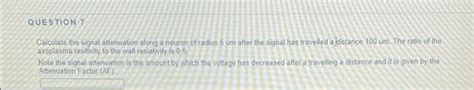 Solved QUESTION Calculate The Signal Attenuation Along A Chegg