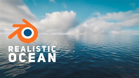 How To Make Realistic Ocean In Blender Youtube