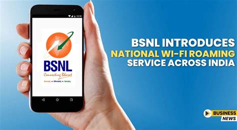 Bsnl Introduces National Wi Fi Roaming Service Across India