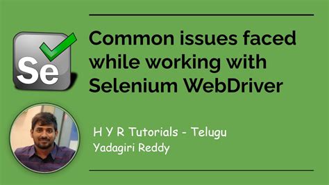 Common Issues Faced While Working With Selenium Webdriver Youtube