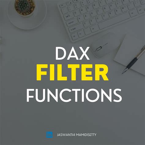 jaswanthi mamidisetty on linkedin data powerbi dax filterfunction