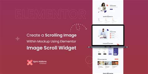 use elementor image scroll widget to create an amazing scrolling image
