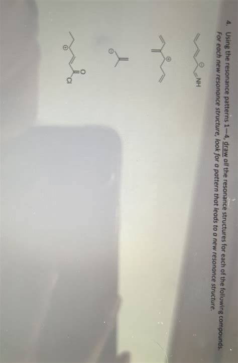 solved 4 using the resonance patterns 1−4 draw all the