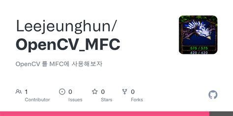 github leejeunghun opencv mfc opencv 를 mfc에 사용해보자