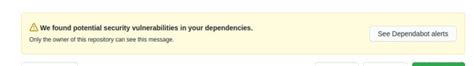 github provides alerts for vulnerabilities in your code chris mendla tech