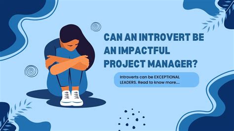 Can An Introvert Be An Impactful Project Manager