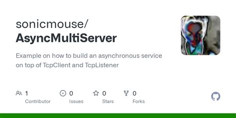 Github Sonicmouseasyncmultiserver Example On How To Build An