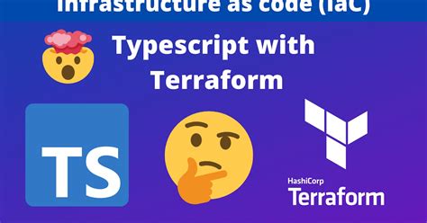 Typescript And Terraform For Beginners Infrastructure As Code Iac