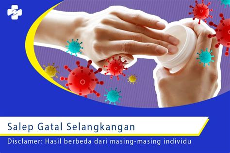 Pilih Salep Gatal Selangkangan Sesuai Gejala Anda Klinik Utama Apollo