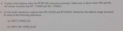solved explain what happens when the push bx instruction