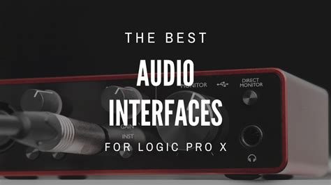 Best Audio Interface For Logic Pro X [2025] Top 7 Picks Hsr