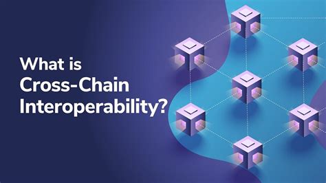 One Blockchain, Many Chains: Understanding the Power of Cross-Chain ...