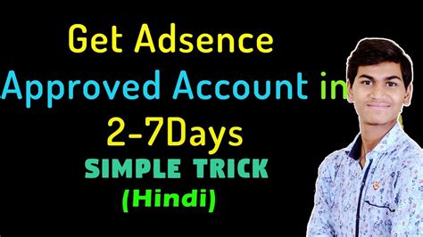 How To Approve Google Adsense Account For Website In Days Hindi