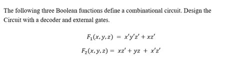 Solved The Following Three Boolean Functions Define A