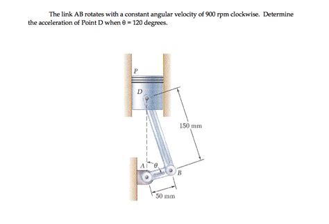 Solved The Link Ab Rotates With A Constant Angular Velocity