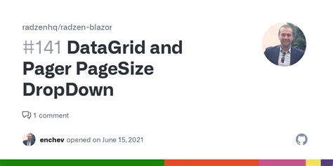 Datagrid And Pager Pagesize Dropdown · Issue 141 · Radzenhq Radzen Blazor · Github