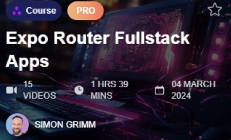 expo router fullstack apps by simon grimm