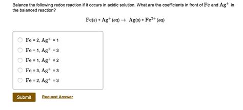 Solved Balance The Following Redox Reaction If It Occurs In Acidic