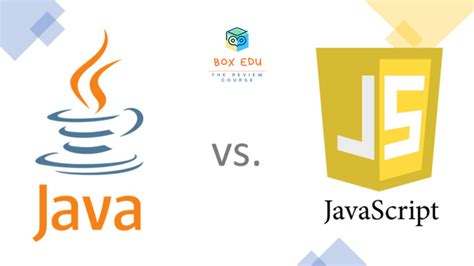So sánh Java và JavaScript Nên học ngôn ngữ nào năm