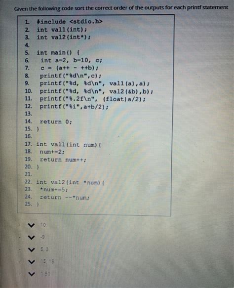 solved given the following code sort the correct order of