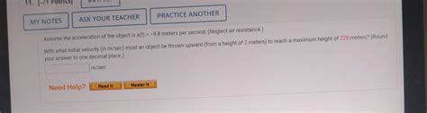 Solved Assume The Acceleration Of The Object Is A T −9 8