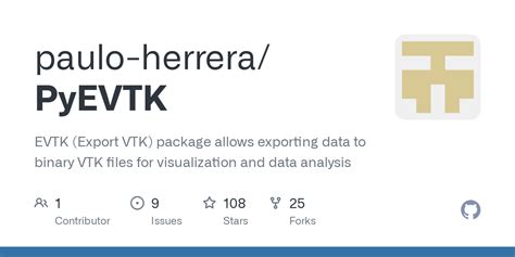 GitHub Paulo Herrera PyEVTK EVTK Export VTK Package Allows