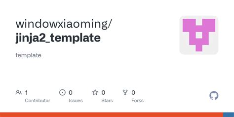 GitHub Windowxiaoming Jinja Template Template
