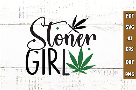 Stoner Girl Sayings