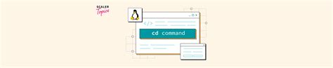 cd command in linux scaler topics
