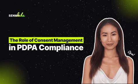 Blog The Role Of Consent Management In Pdpa Compliance
