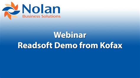 Webinar Readsoft Demo From Kofax