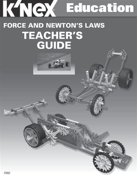 Force Newtons Laws Tguide 77052 Knexparts
