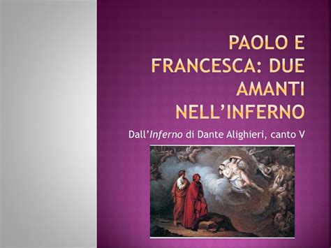 PPT Paolo E Francesca Due Amanti Nellinferno PowerPoint