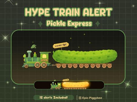 Giant Pickle Hype Train Alert For Twitch Streaming Funny Big Gold